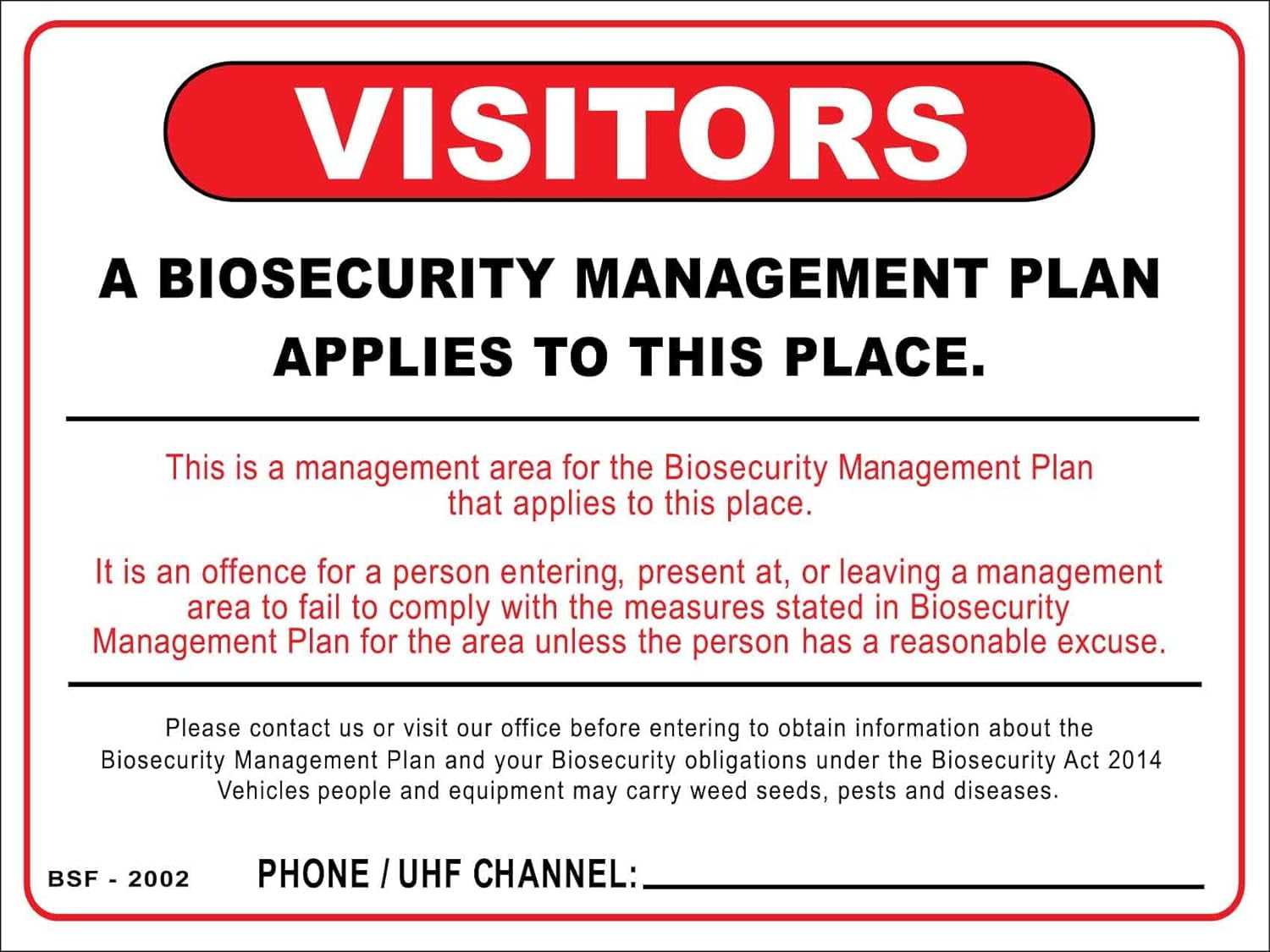 Visitors Biosecurity Management Plan Applies To This Place Sign Metal ...