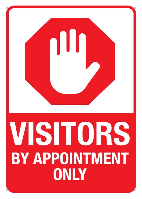 Visitors By Appointment Only Sign 8X12 Inch Rust Free Aluminum,Uv Ink ...