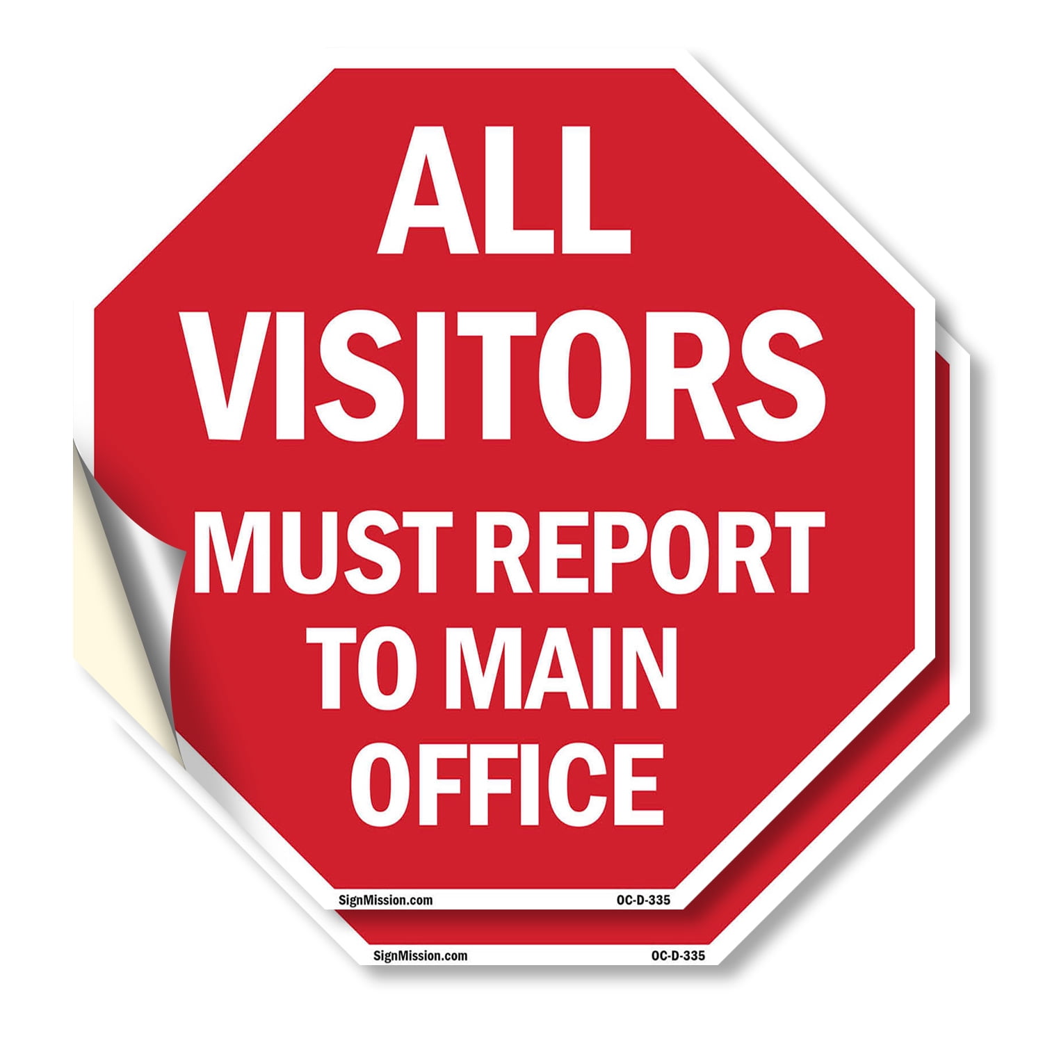 All Visitors Must Report to Main Office (2 Pack) 4 inch X 4 inch ...