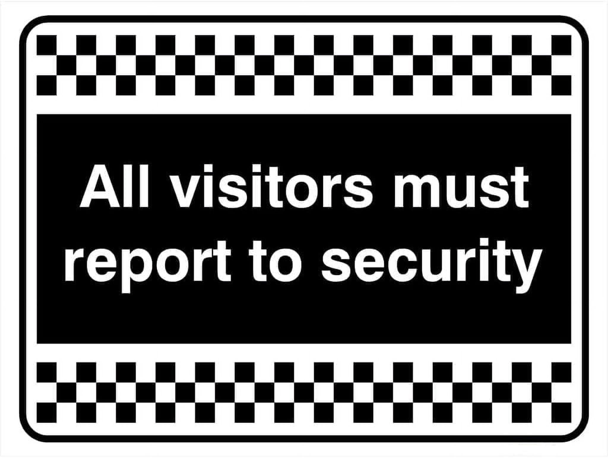 Visitors Must Report To Security Security Signs Metal Sign Tin Sign ...