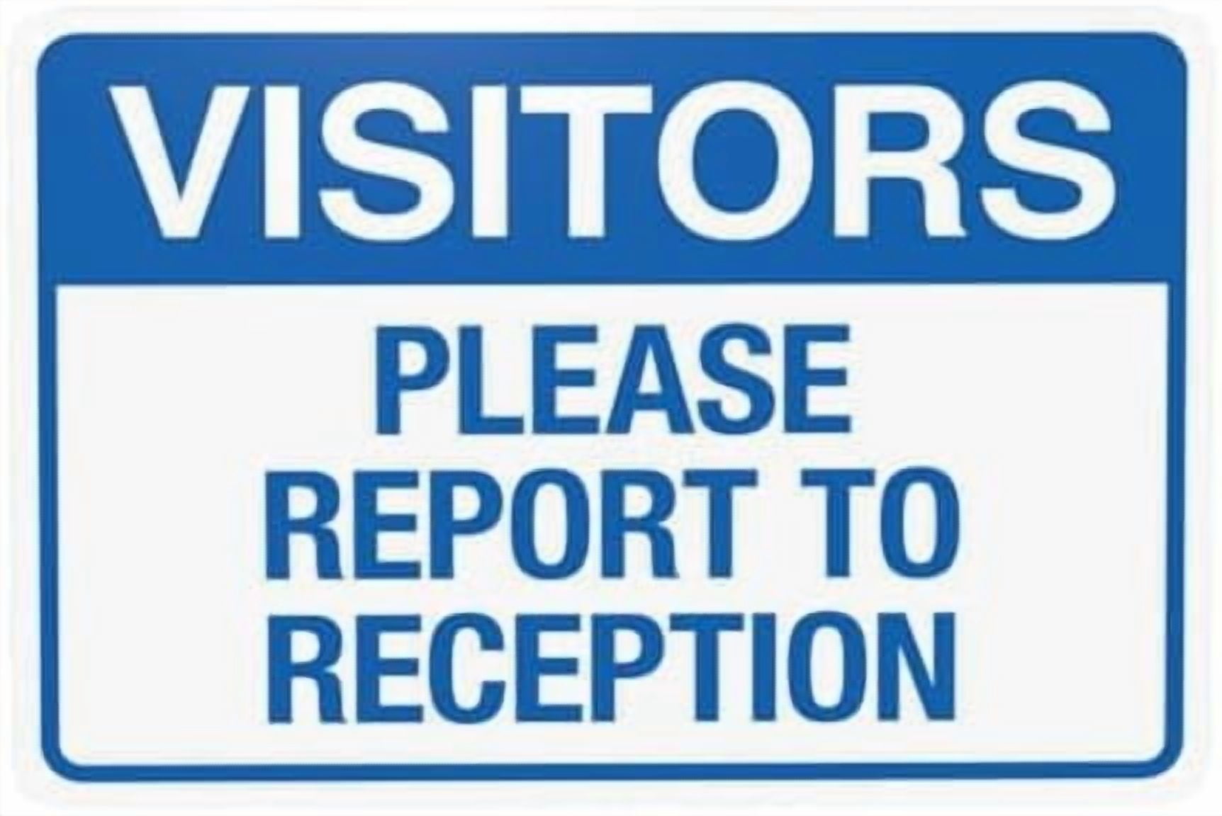 Visitors Please Report To Reception Warning Sign, Visitor Metal Signs ...