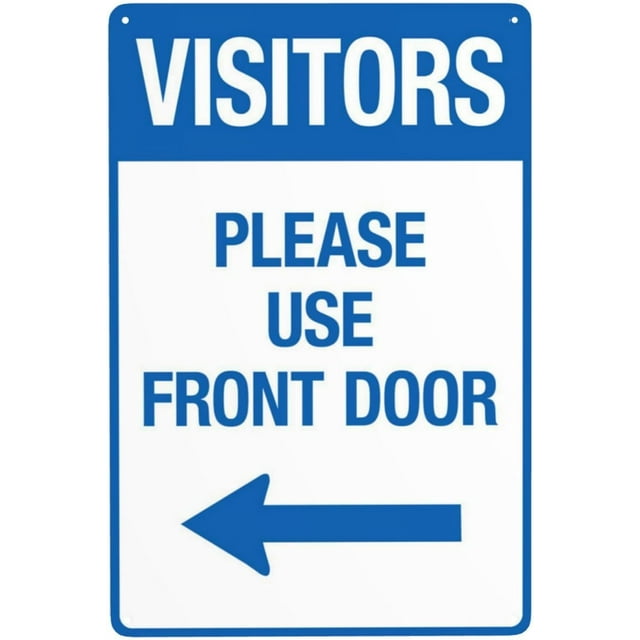 Visitors Please Use Front Door Signs Warning Sign Retro Aluminum Sign ...