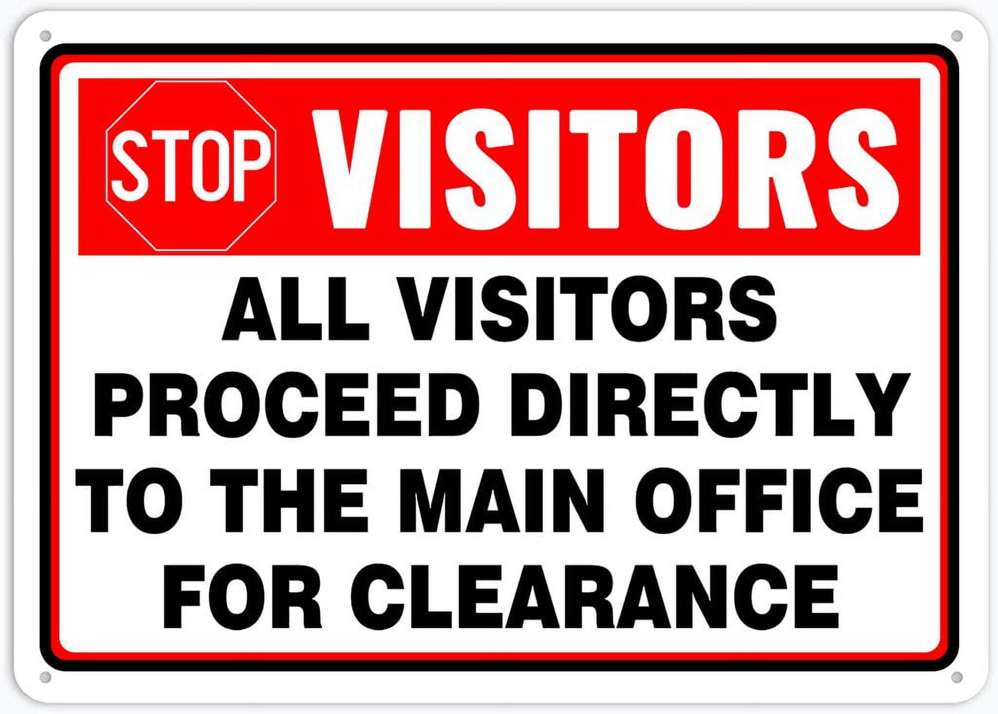 Visitors Stop Safety Sign All Visitors Proceed Directly To The Main ...