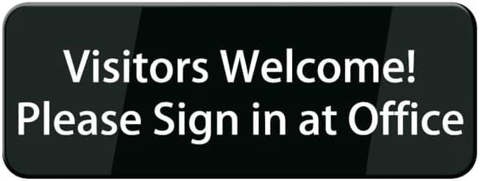 Visitors Welcome Please Sign In At Office Self Adhesive For Door Or ...