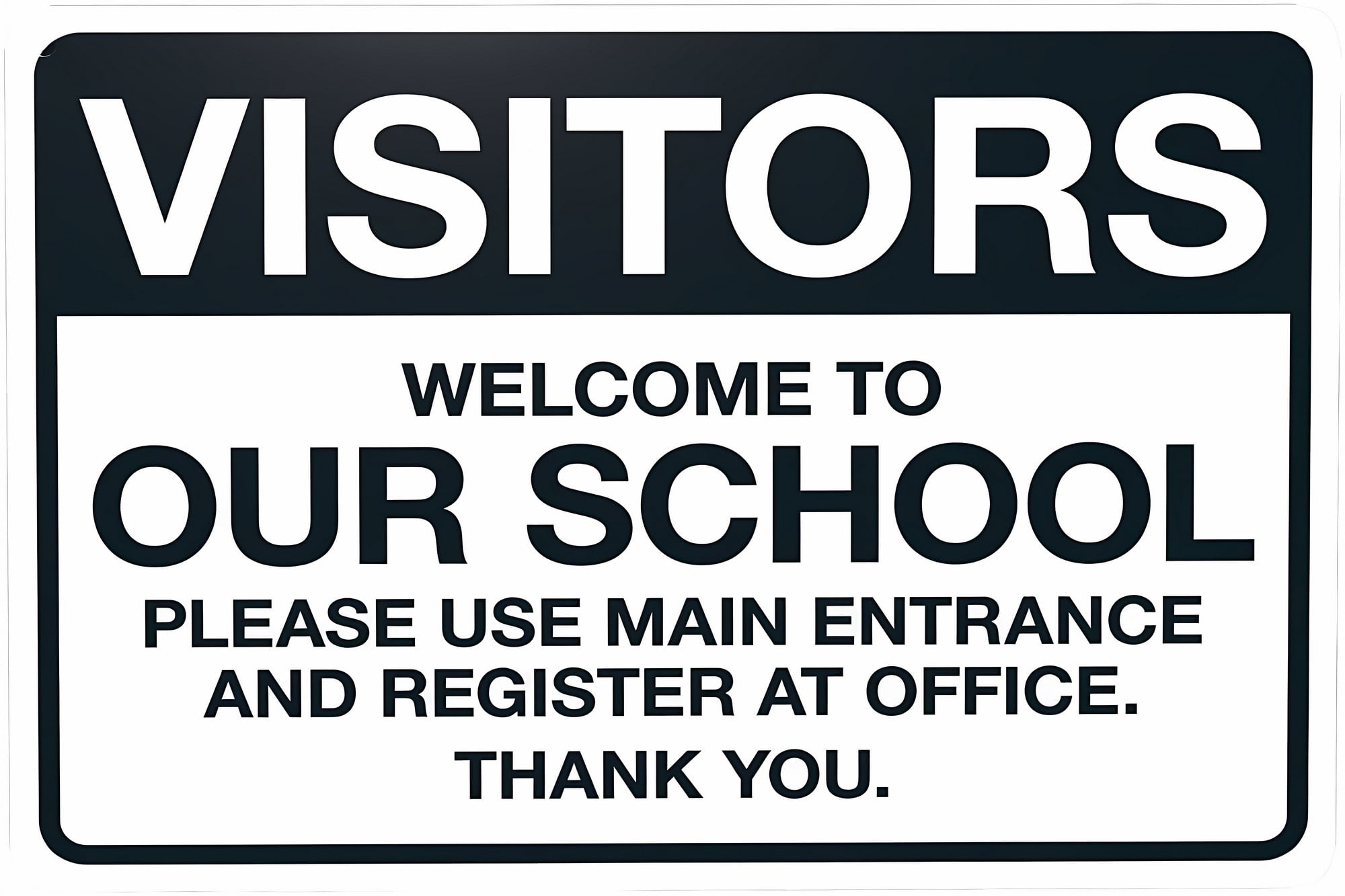 Visitors Welcome To Our School Please Use Main Entrance And Register At ...