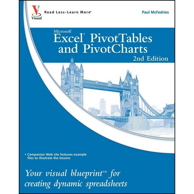 Visual Blueprint Excel Pivottables And Pivotcharts Your Visual Blueprint For Creating Dynamic