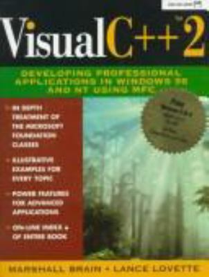 Pre-Owned Visual C++ 2: Developing Professional Applications in Windows 95 and NT Using MFC ...