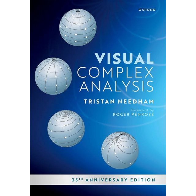 Visual Complex Analysis: 25th Anniversary Edition, (Hardcover ...