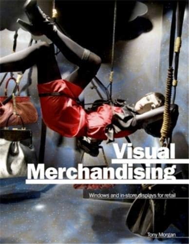 Pre-Owned Visual Merchandising: Windows and In-Store Displays for ...