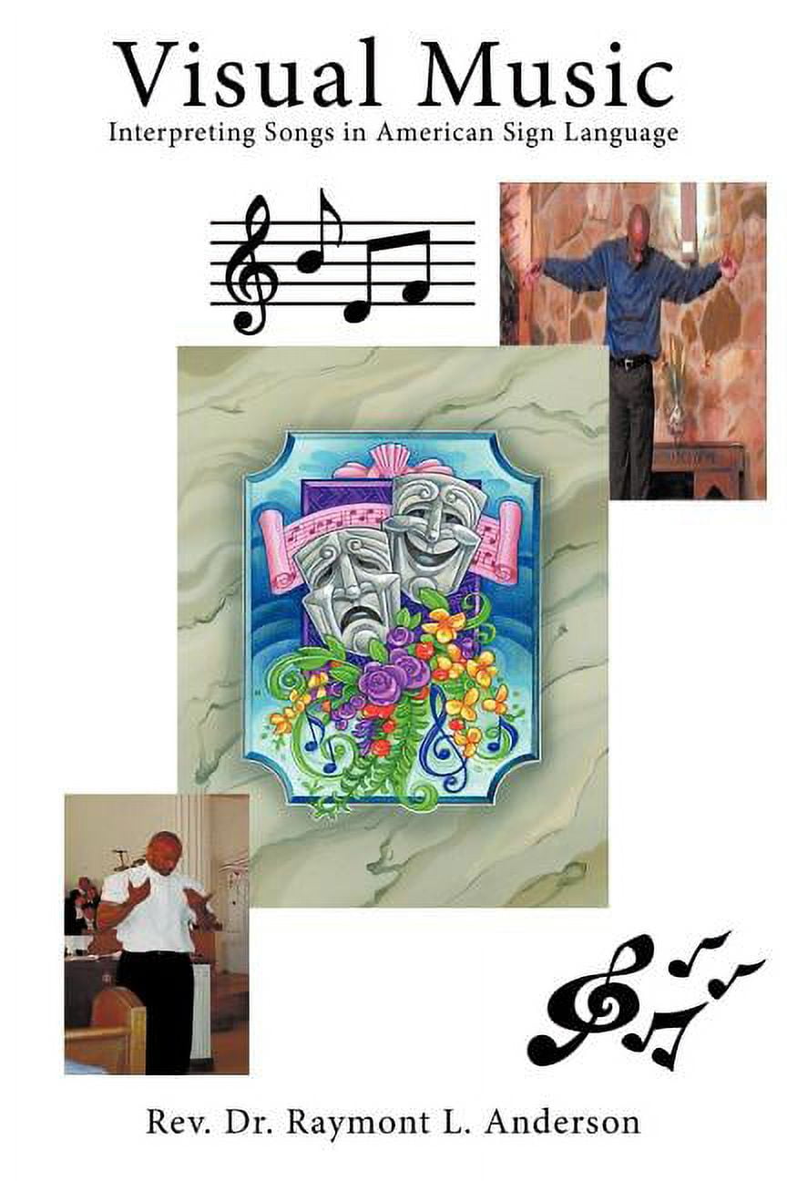 Visual Music : Interpreting Songs in American Sign Language - Walmart ...