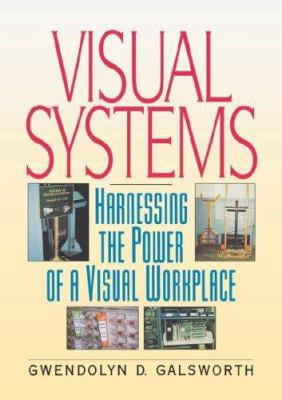 Pre-Owned Visual Systems: Harnessing the Power of a Visual Workplace ...
