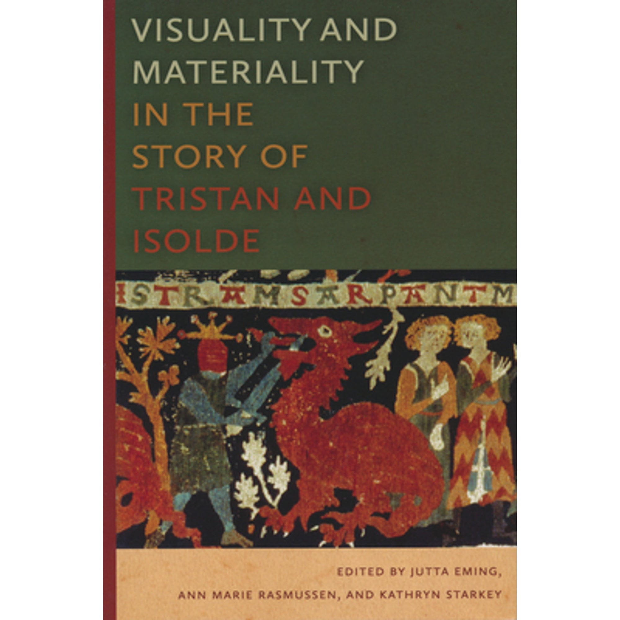 Pre-Owned Visuality and Materiality in the Story of Tristan and Isolde ...