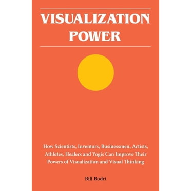 Sport Visualization for the Elite Athlete: Build Mental Imagery Skills ...