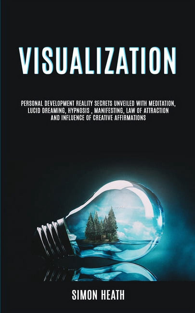 Visualization Techniques Visualization: Personal Development Reality Secrets Unveiled With ...