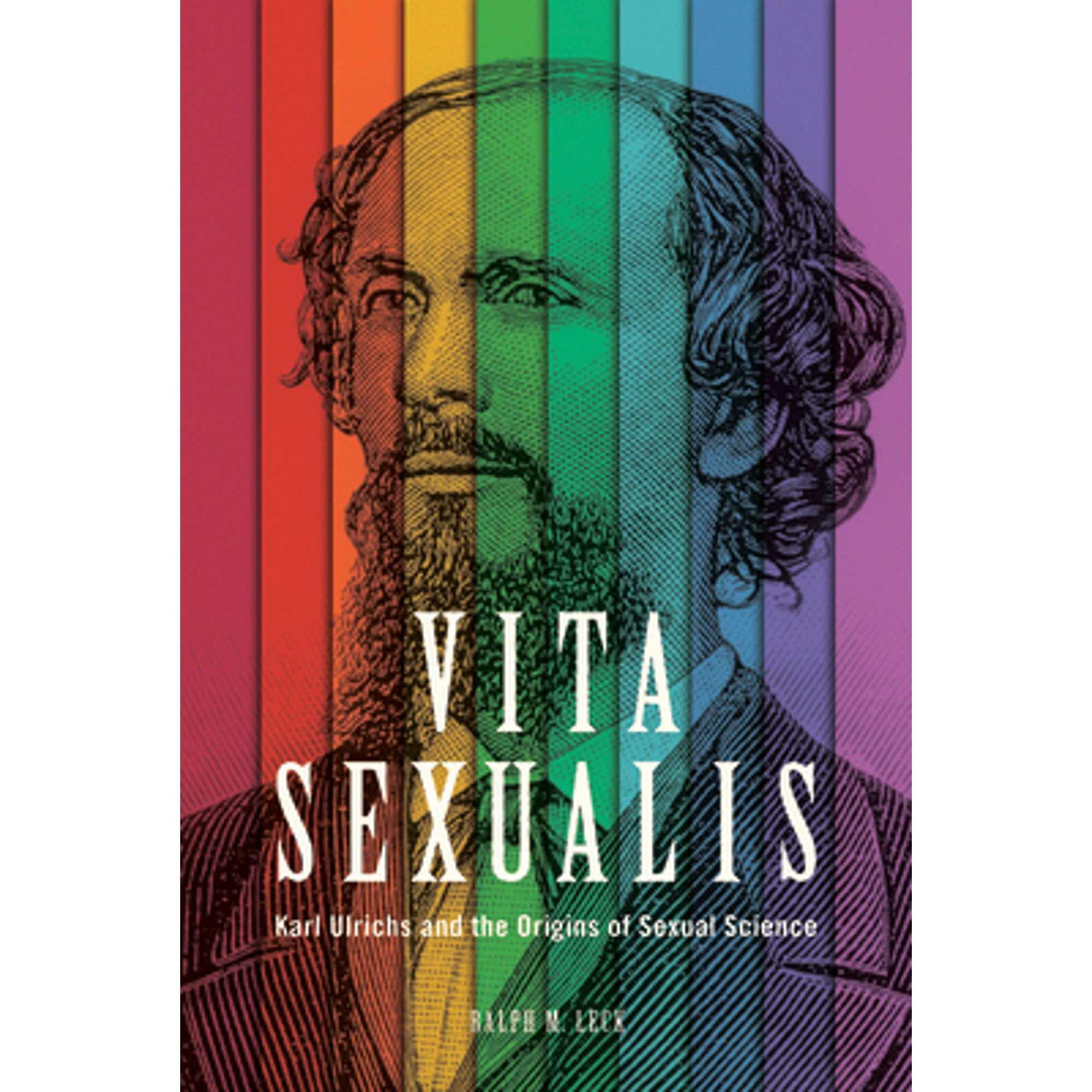 Pre-Owned Vita Sexualis: Karl Ulrichs and the Origins of Sexual Science ...
