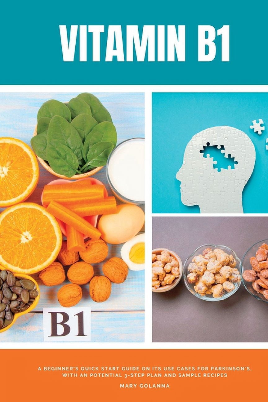 Vitamin B1: A Beginner's Quick Start Guide on its Use Cases for ...