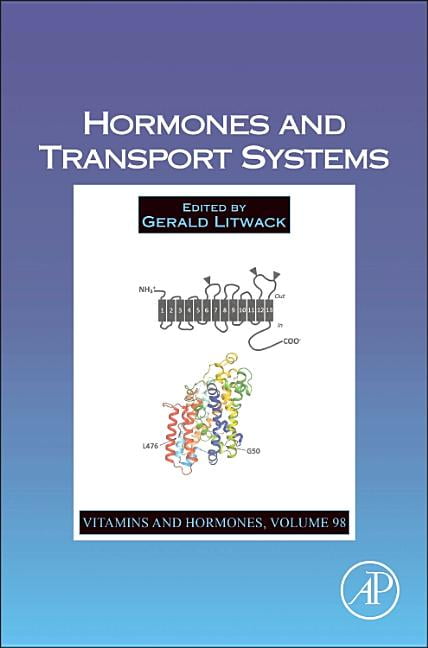 Vitamins and Hormones Hormones and Transport Systems: Volume 98, Book ...