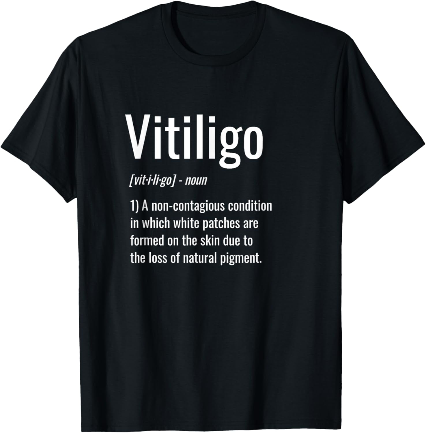 Vitiligo Definition T-ShirtVitiligo Awareness Co.100%cotton - Walmart.com