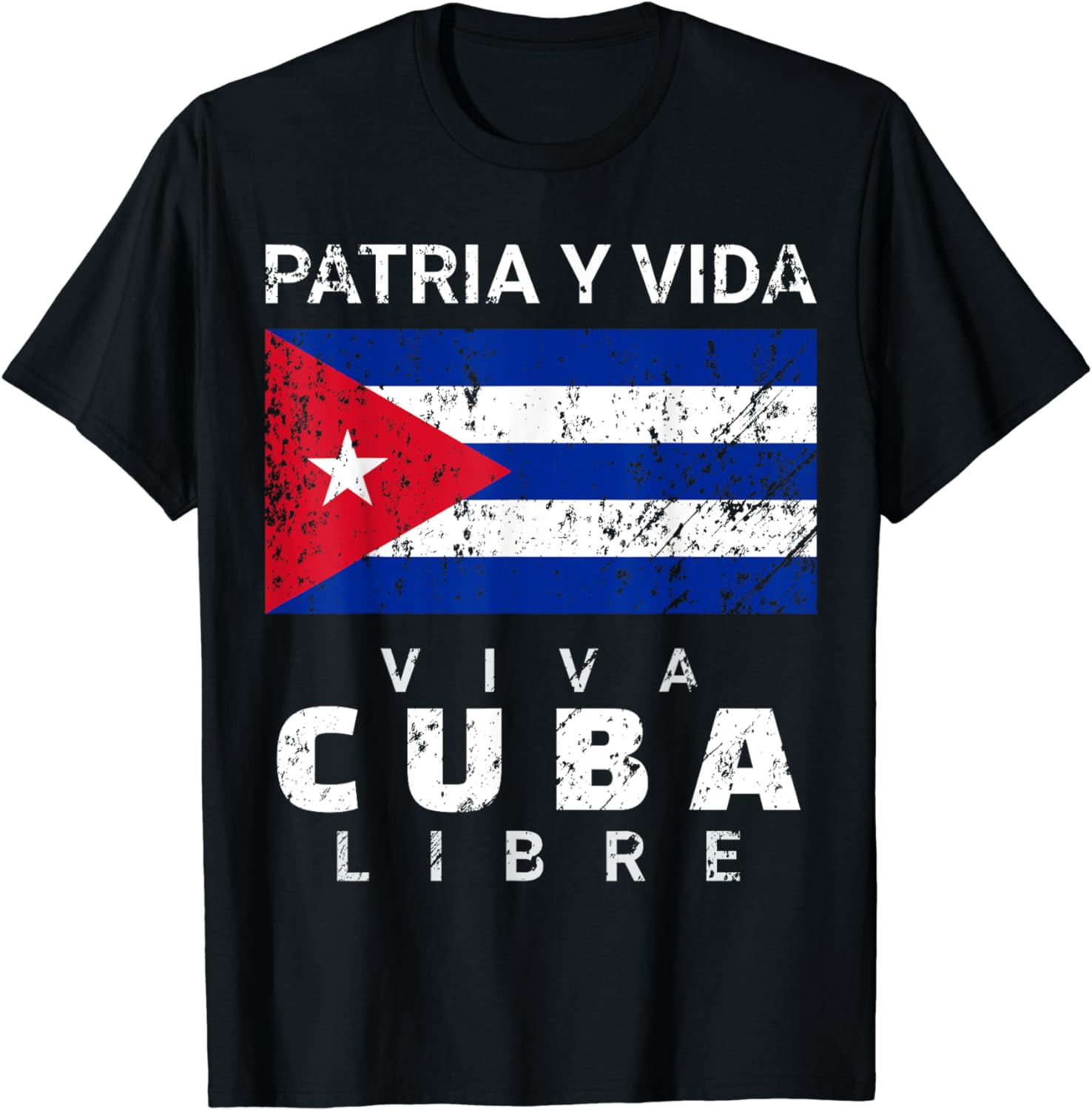 Viva Cuba Libre Patria Y Vida Cuban Distressed Cuban Flag T-Shirt ...