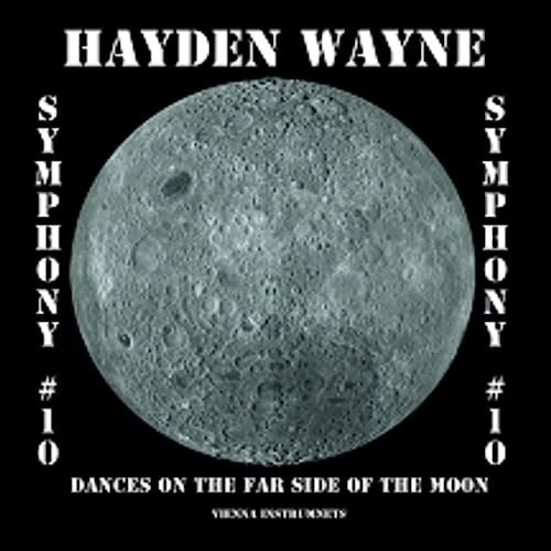 Viva - Hayden Wayne Symphony #10: Dances On The Far Side Of The Moon ...