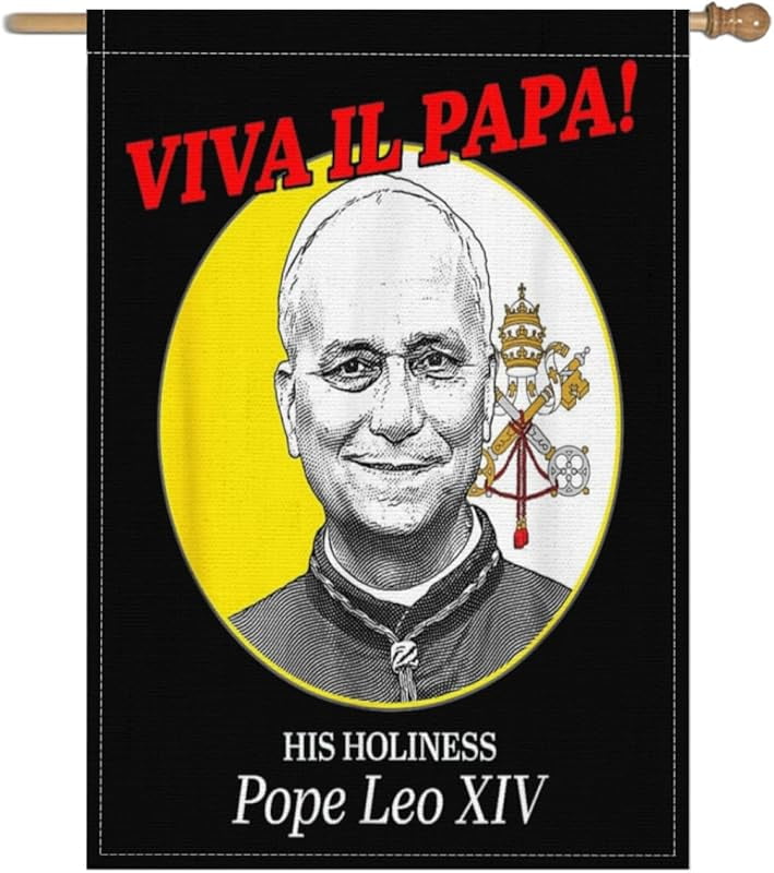 Viva Il Papa Pope Leo XIV Garden Flags,12x18 in Double Sided Yard Flag Tapestry for Dorm Office ...