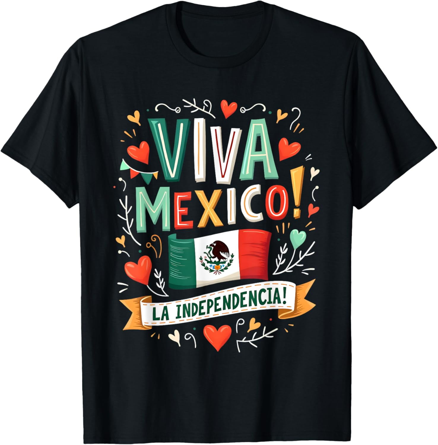 Viva Mexico La Independencia Fiesta Mexican Independence Day T-Shirt ...