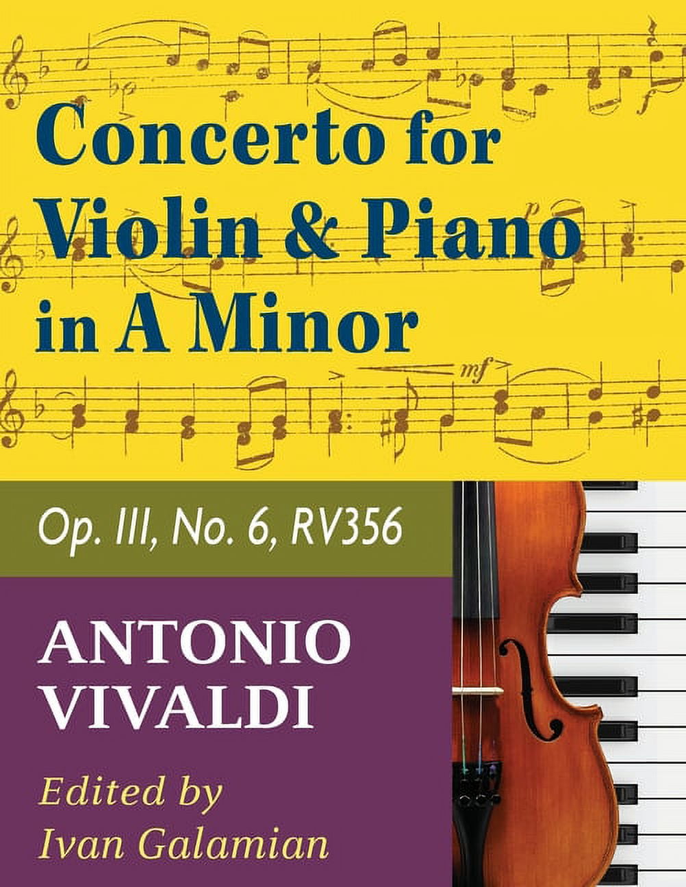 Vivaldi Antonio Concerto in a minor Op 3 No. 6 RV 356. For Violin and Piano. International Music ...