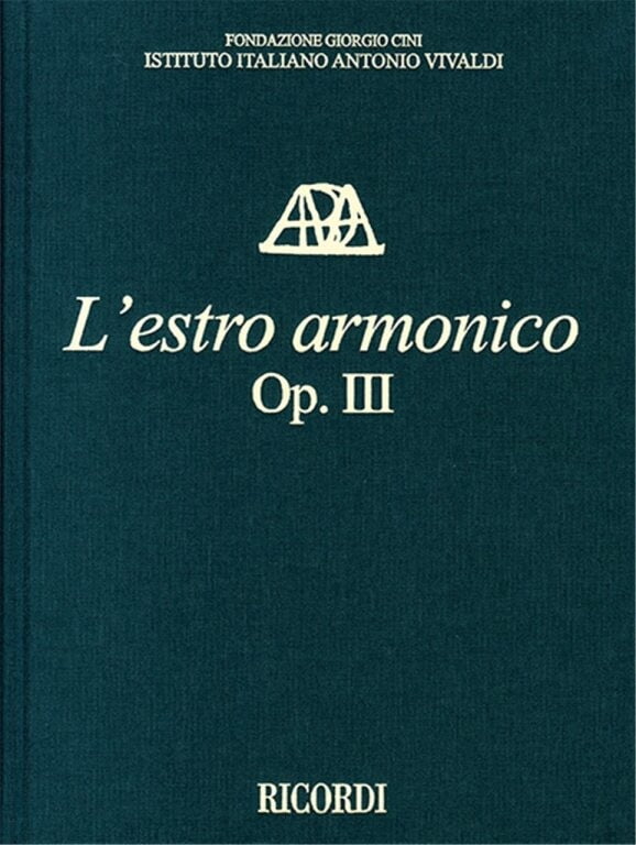 Vivaldi, Antonio: L'Estro Armonico / Op. III / Edited by Talbot ...