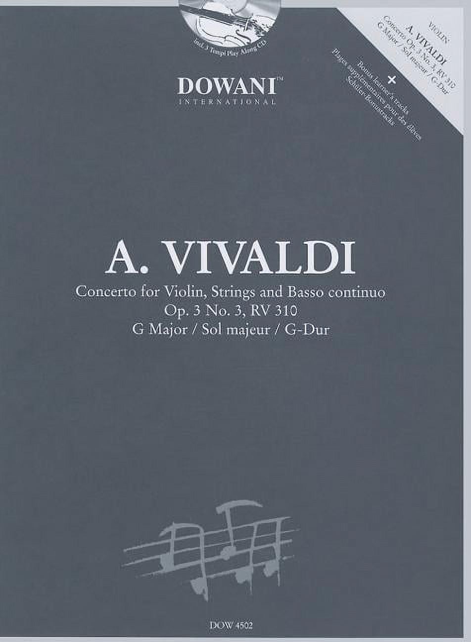 Vivaldi: Concerto for Violin, Strings and Basso Continuo in G Major, Op. 3, No. 3, RV 310 ...