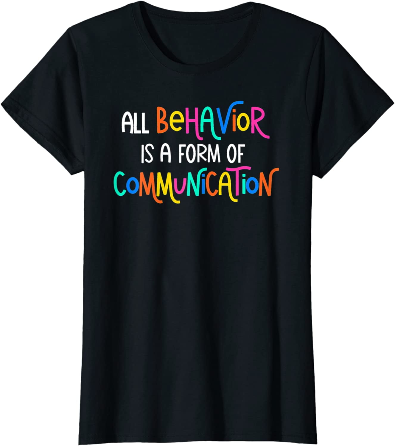 Vivay All Behavior Is A Form Of Communication SPED Teacher Autism T ...