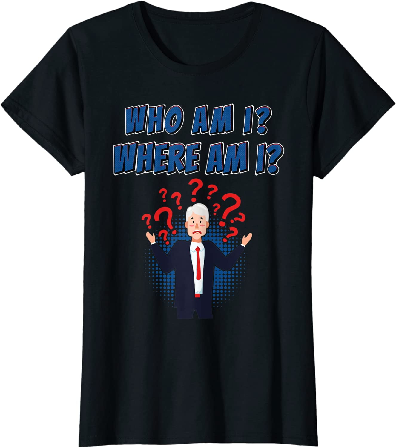 Vivay Funny Who Am I Where Am I 2024 T-Shirt Comfortable Casual Round ...