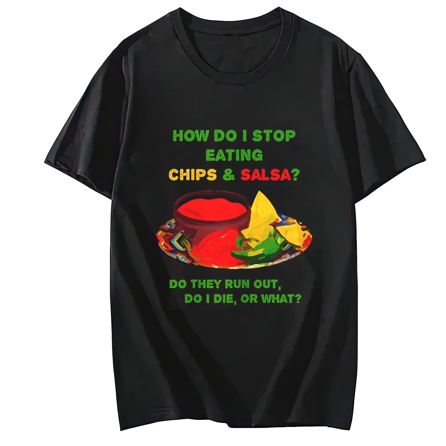Vivay How Do I Stop Eating Chips & Salsa Round Neck Short Sleeve Top ...