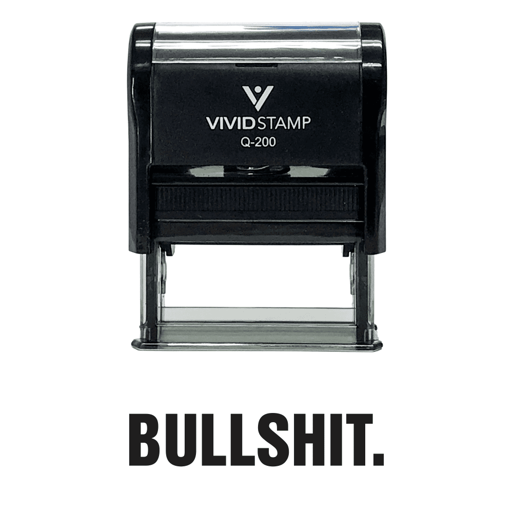 Vivid Stamp Bullshit. Self Inking Rubber Stamp (Black Ink) - Large ...