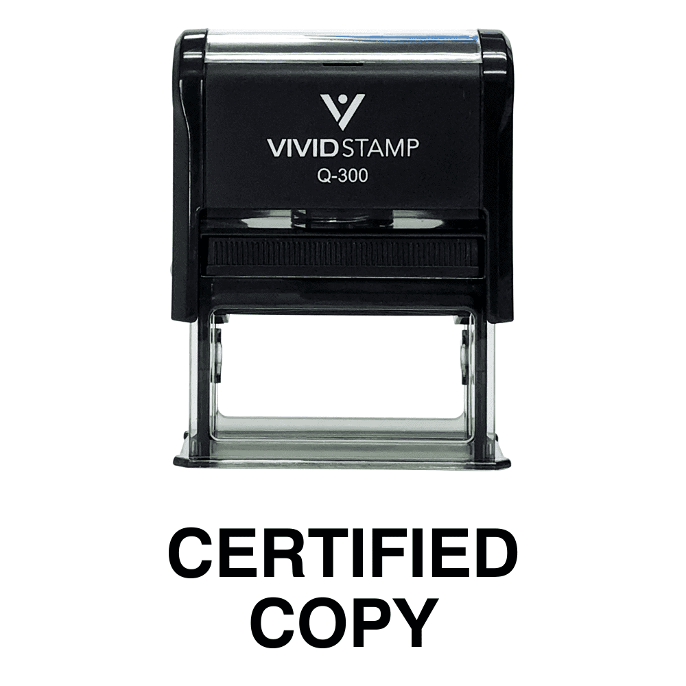 Vivid Stamp CERTIFIED COPY Self Inking Rubber Stamp (Black Ink) - Large ...