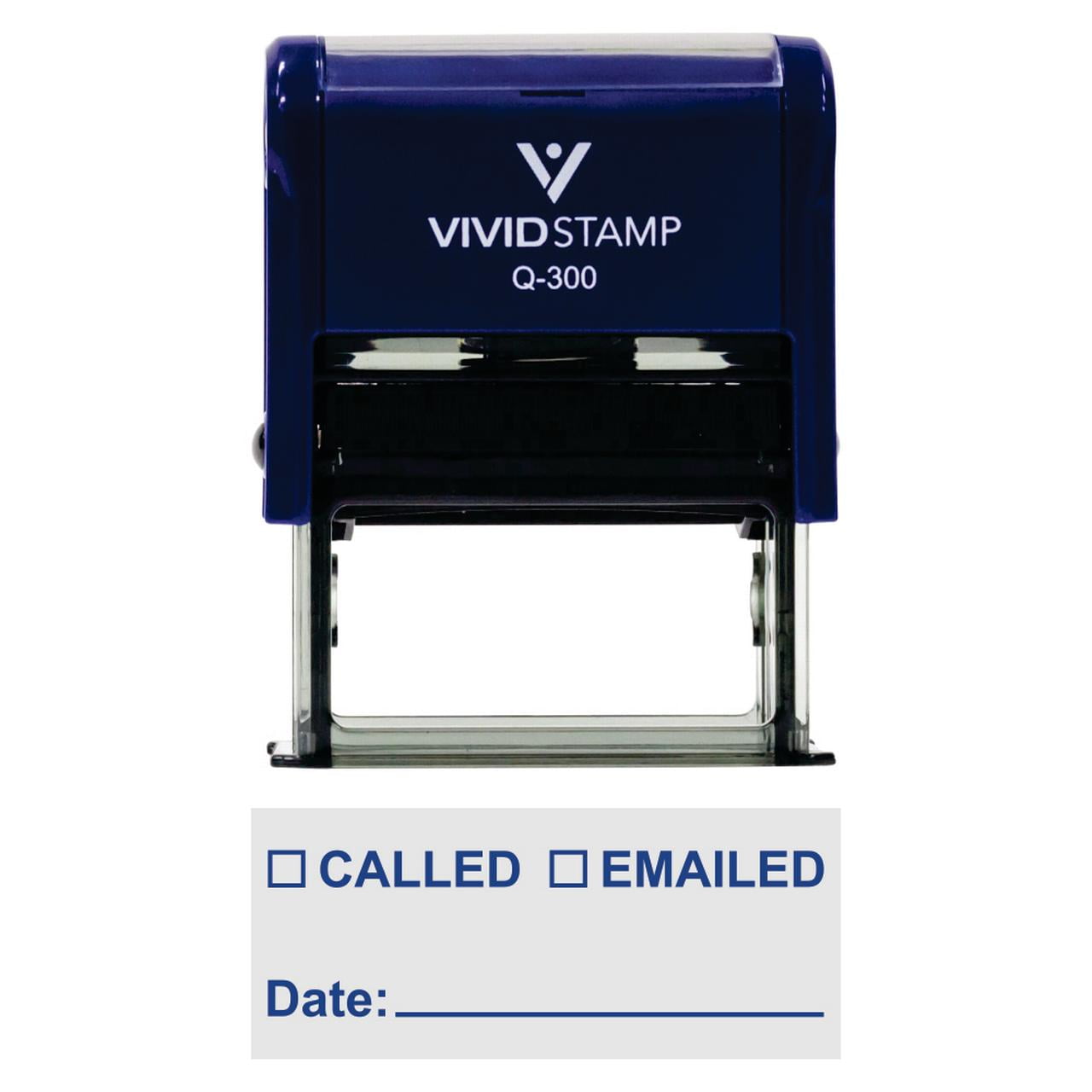 Vivid Stamp Called Emailed With Date Line Self-Inking Office Rubber ...