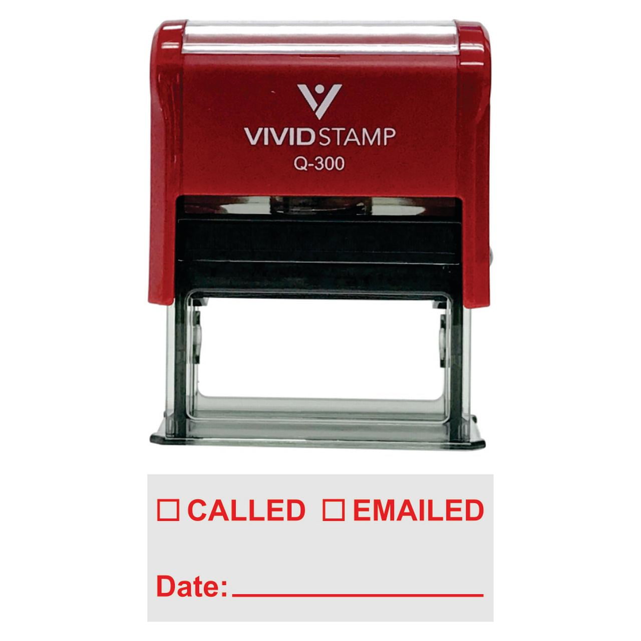 Vivid Stamp Called Emailed With Date Line Self-Inking Office Rubber ...