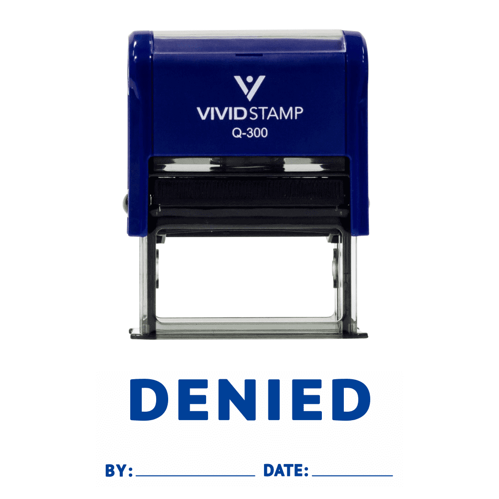 Vivid Stamp DENIED By Date Self Inking Rubber Stamp (Blue Ink) Large ...