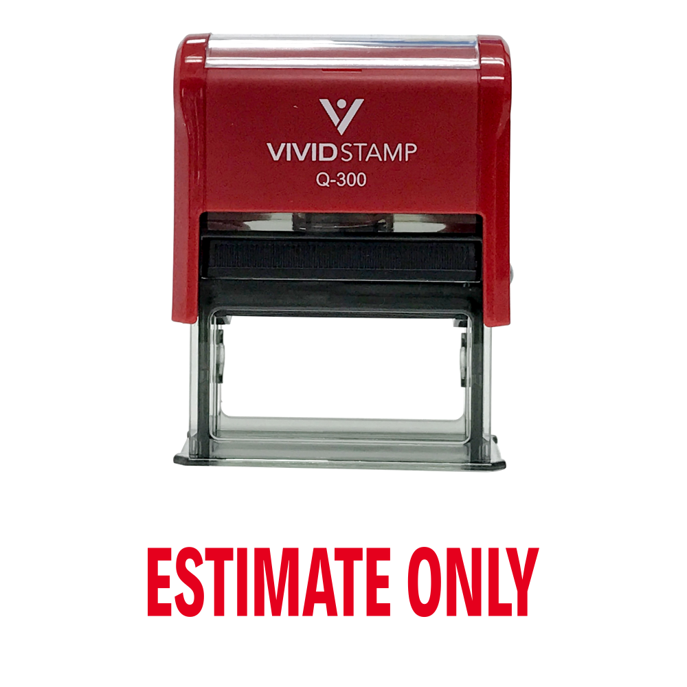 Vivid Stamp Estimate Only Self Inking Rubber Stamp (Red Ink) - Large ...