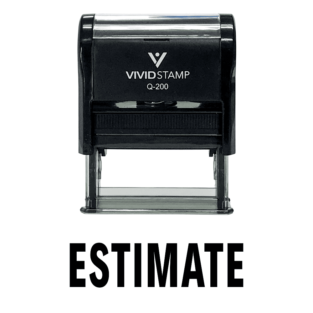 Vivid Stamp Estimate Self Inking Rubber Stamp (Black Ink) - Medium ...