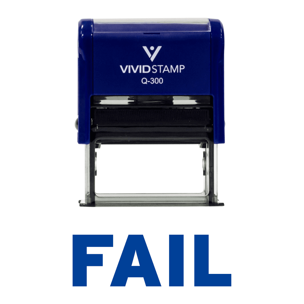 Vivid Stamp FAIL Self Inking Rubber Stamp (Blue Ink) - Large - Walmart.com