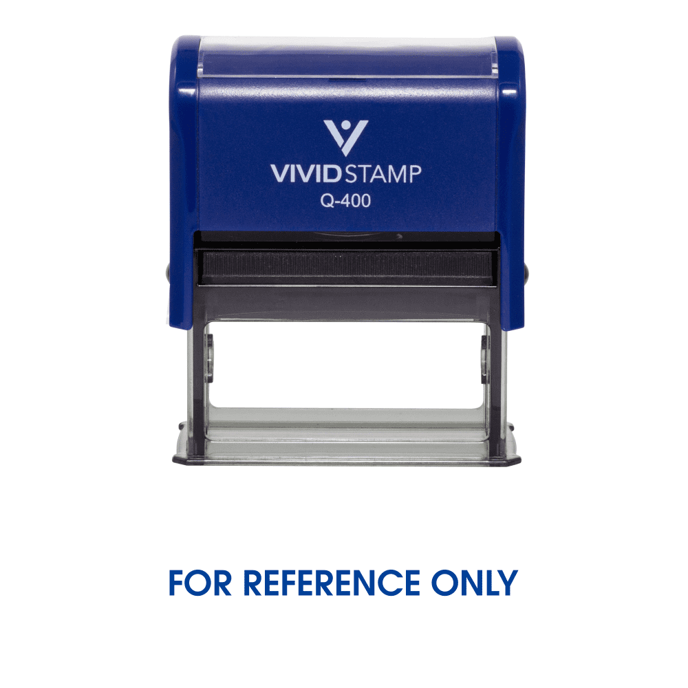 Vivid Stamp For Reference Only Self Inking Rubber Stamp (Blue Ink) - X ...