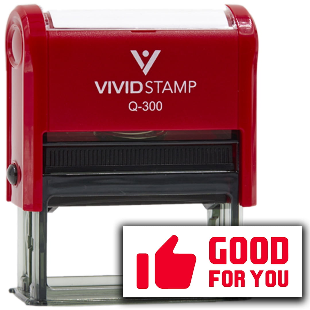 Vivid Stamp Good For You Stamps For Grading Self-Inking Rubber Stamps ...