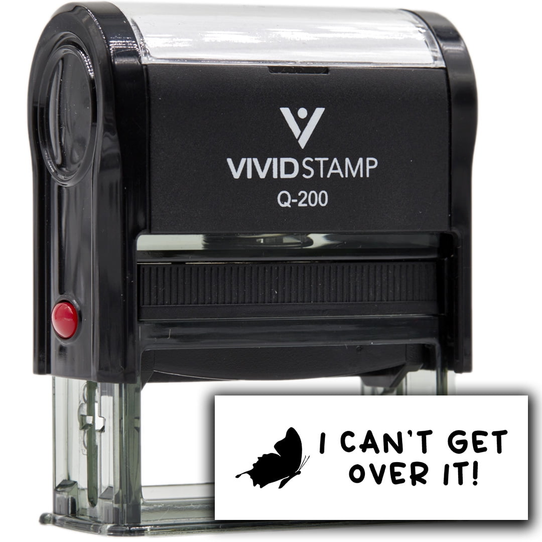 Vivid Stamp I Can?t Get Over It! Stamps For Grading Self-Inking Rubber ...