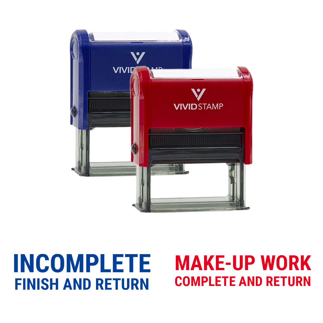Vivid Stamp Incomplete Finish and Return and Make-Up Work Complete and ...