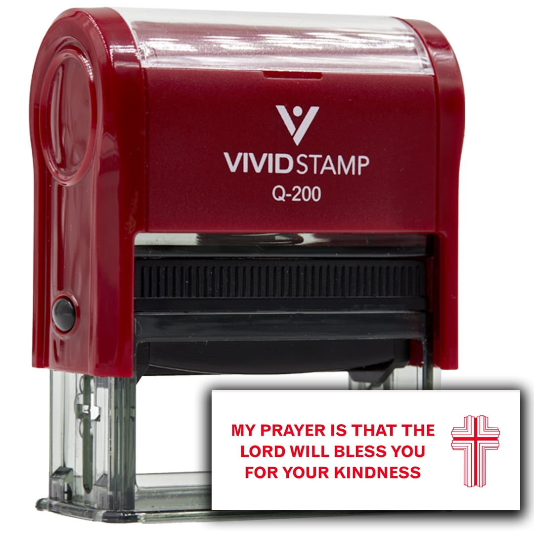 Vivid Stamp My prayer is that the Lord will bless you for your kindness ...