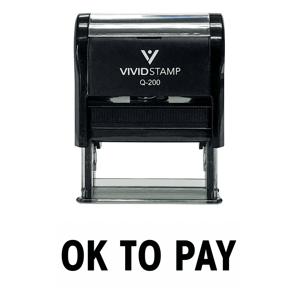 Vivid Stamp Ok To Pay Self Inking Rubber Stamp (Black Ink) - Medium ...