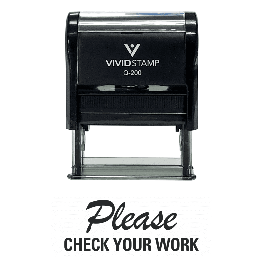 Vivid Stamp Please Check Your Work Teacher Self Inking Stamp (Black ...