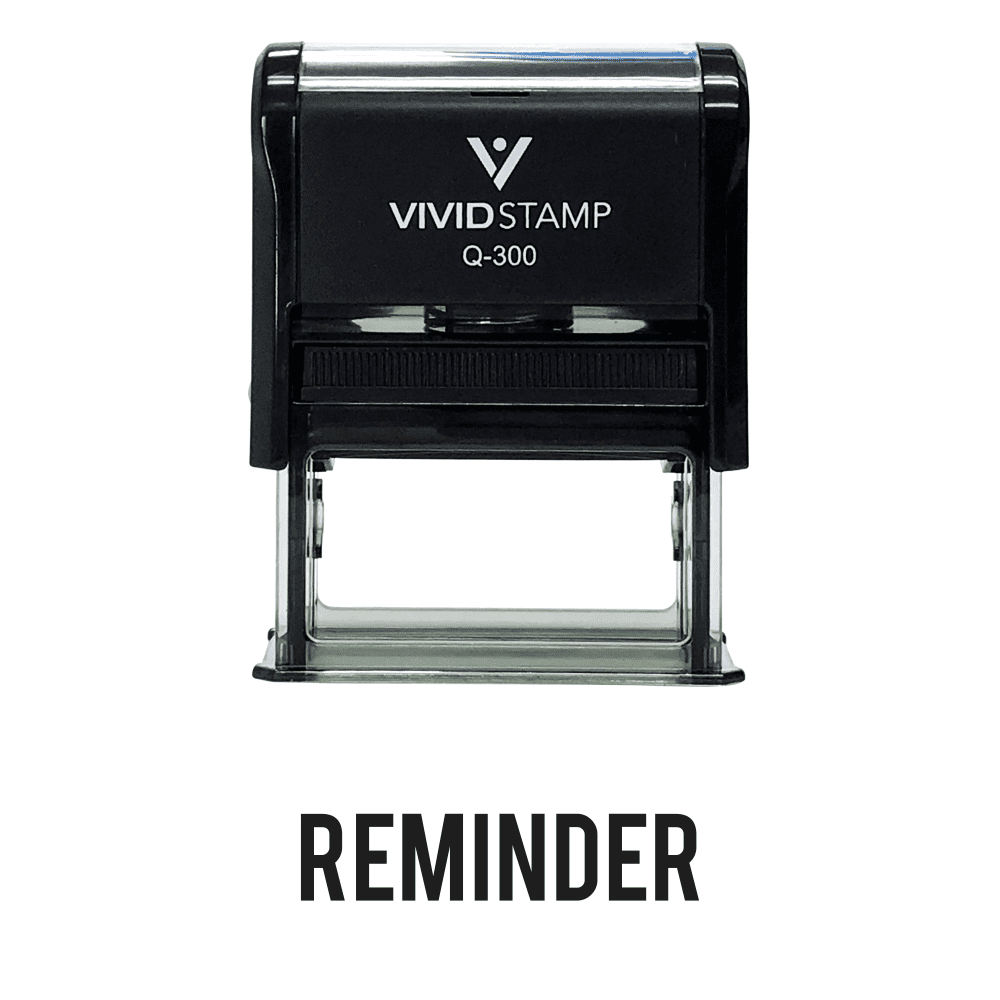 Vivid Stamp REMINDER Self Inking Rubber Stamp (Black Ink) - Large ...