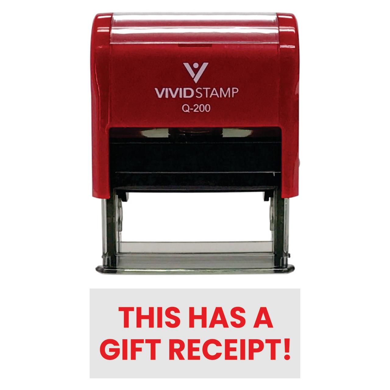 Vivid Stamp THIS HAS A GIFT RECEIPT! Self-Inking Office Rubber Stamp ...