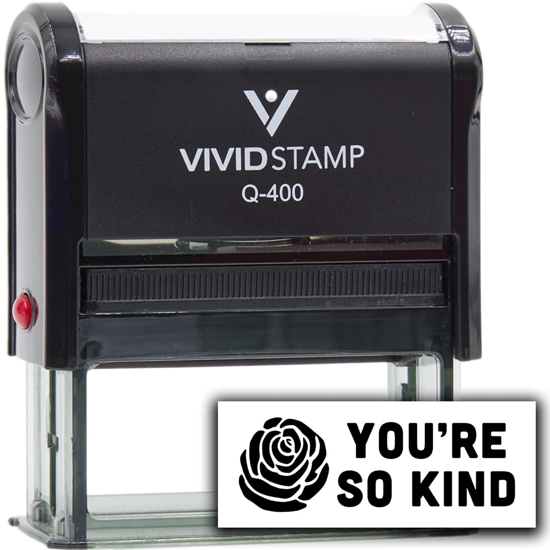 Vivid Stamp You?re So Kind Stamps For Grading Self-Inking Rubber Stamps ...